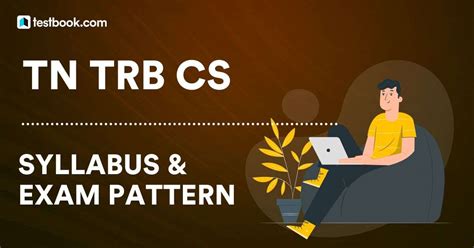 Tn Trb Cs Syllabus And Exam Pattern 2024 Check Marking Scheme