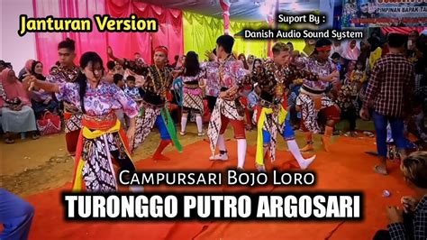 Bojo Loro Janturan Ebeg Argosari TURONGGO PUTRO YouTube