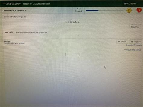 Solved Save Exit Certify Lesson 4 1 Measures Of Location Chegg