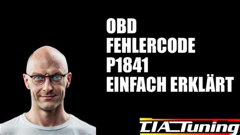 Obd Ii Fehlercode P1841 Einfach Erklärt Youtube