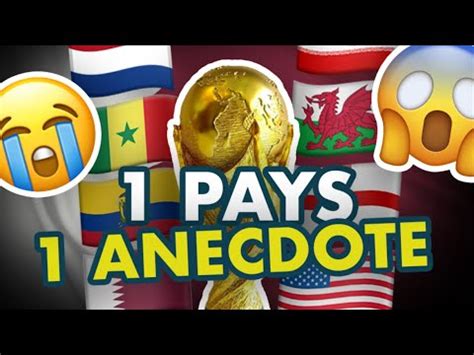 1 PAYS 1 ANECDOTE FOOT Qatar2022 YouTube