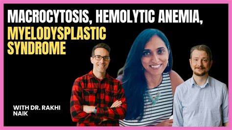444 Macrocytosis Hemolytic Anemia Myelodysplastic Syndrome Youtube