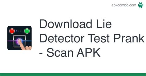 Lie Detector Test Prank Scan Apk Android App Free Download