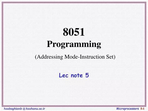 Ppt 8051 Programming Addressing Mode Instruction Set Lec Note 5