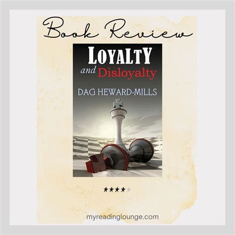 Loyalty And Disloyalty Book Review
