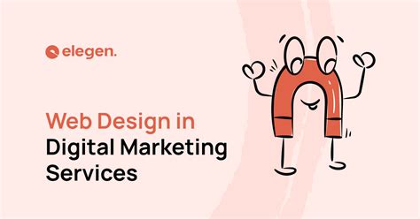 Web Design In Digital Marketing Services Elegen