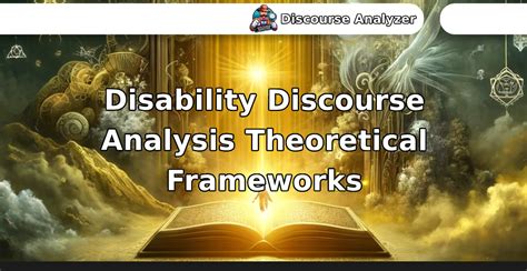 Disability Discourse Analysis Theoretical Frameworks Interactive