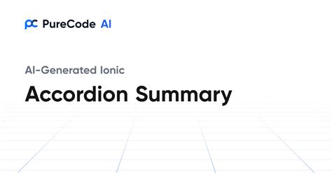 Build Great Ionic Accordion Summary Components Faster Using Ai Tools