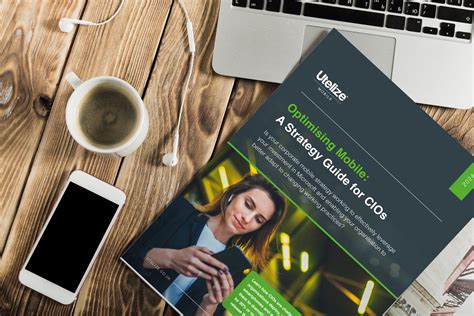 Utelize Mobile Optimising Enterprise Mobile Strategy A Strategy