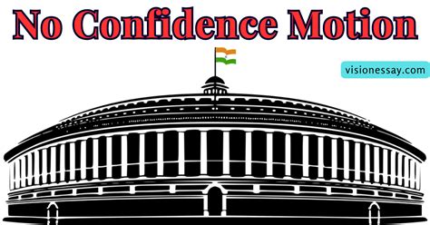 No Confidence Motion In Parliament 2023 Vision Essay
