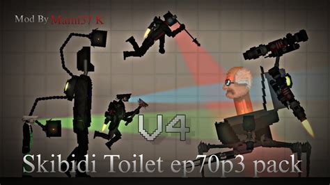 Skibidi Toilet Ep70p3 Mod Pack Mod By Mami37k Melonplayground Skibidi