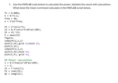 Solved Steps For Use The Matlab Code Below To Calculate The