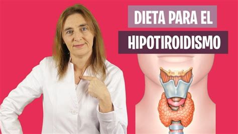 Dieta Para Hipotiroidismo 4 Semanas Para Mejorar Tu Salud 2025