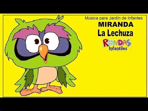 Canciones Infantiles Online MIRANDA LA LECHUZA Con Letra