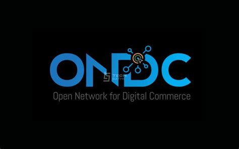 Open Network For Digital Commerce ONDC Revolutionizing Digital Commerce In India TechSathi