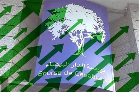 La Bourse De Casablanca Ouvre Dans Le Vert