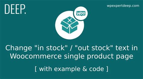 Change In Stock Out Stock Text In Woocommerce Single Product Page