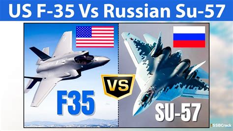 Us F 35 Vs Russian Su 57 Youtube