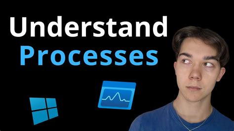 What Are Processes Windows Internals Youtube