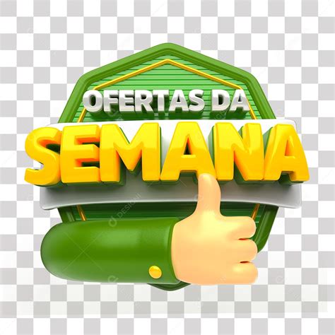 Ofertas Da Semana Selo 3d Verde E Amarelo Para Composição Png