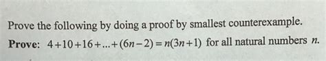 Solved Prove The Following By Doing A Proof By Smallest