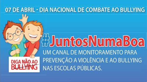 Seduc Realiza Dia De Combate Ao Bullying E Lança Aplicativo