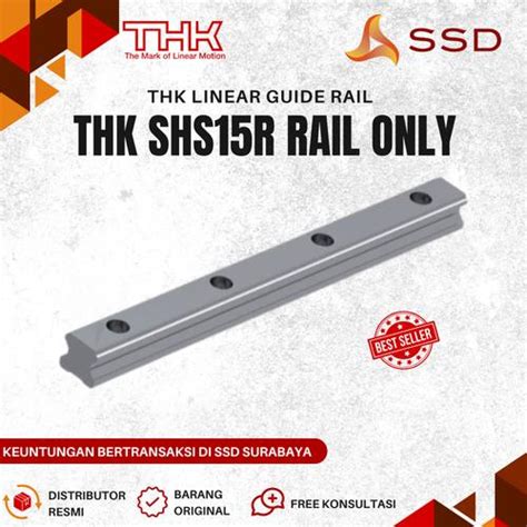 Jual Thk Shs15 Linear Guide Rail Untuk Block Shs15c Shs15r Shs15v 460 Kota Surabaya Ssd