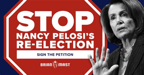 Sign The Petition Stop Pelosis Re Election Mast For Congress Mast