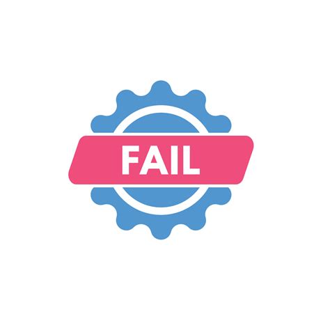 Fail Text Button Fail Sign Icon Label Sticker Web Buttons