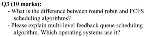 Q3 10 Marks What Is The Difference Between Round Robin And Fcfs