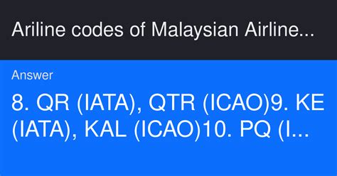 Ariline Codes Of Malaysian Airlines Philippine Air Lines 8 Qatar