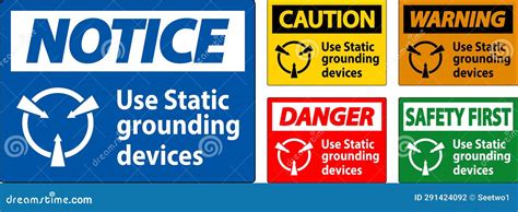 Warning Sign Use Static Grounding Devices Stock Vector Illustration Of Electrical Charge