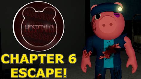 How To ESCAPE CHAPTER 6 HOSPITAL In PIGGY THE RESULT OF ISOLATION