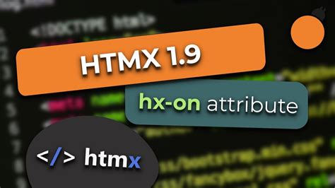 Htmx 19 Hx On Attribute For Responding To Events Youtube