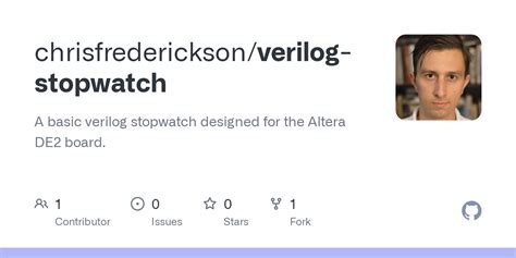Github Chrisfredericksonverilog Stopwatch A Basic Verilog Stopwatch Designed For The Altera