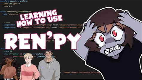I M Constantly Confused Learning How To Use Ren Py YouTube