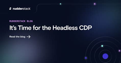 Its Time For The Headless Cdp