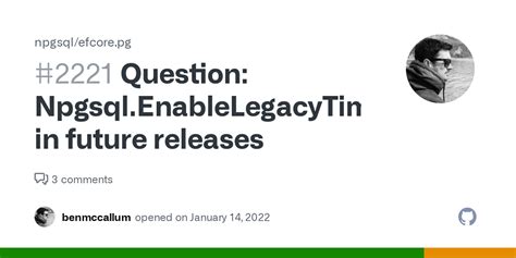 Question Npgsql Enablelegacytimestampbehavior In Future Releases · Issue 2221 · Npgsql Efcore