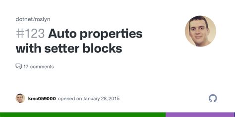 Auto Properties With Setter Blocks · Issue 123 · Dotnetroslyn · Github