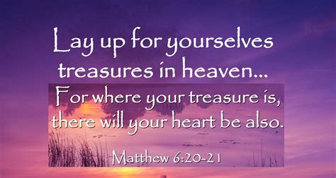Matthew 619 For Where Your Treasure Is Listen To Dramatized Or Read