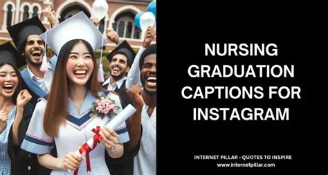 185 Nursing Graduation Captions For Instagram And Social Media