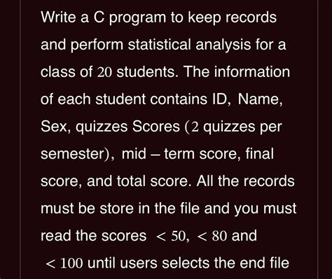 write a c program to keep records and perform statistical analysis for