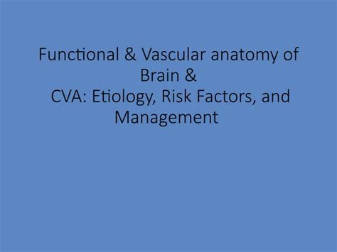 Cva Etiology Risk Factors And Management Pptx