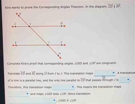 Kira Wants To Prove The Corresponding Angles Theorem In The Diagram