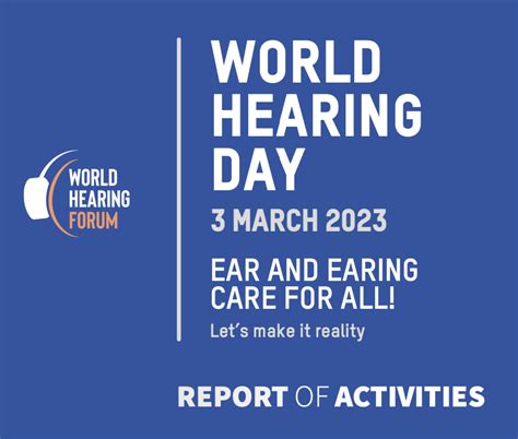 World Hearing Day 2023 Report Of Activity World Hearing Day