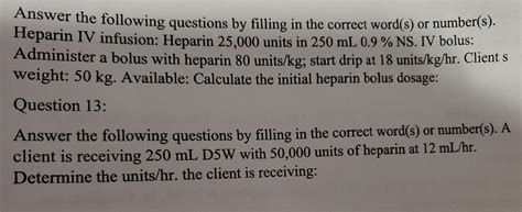 Solved Heparin Calculation Is Answer The Following Questions By Filling 1 Answer