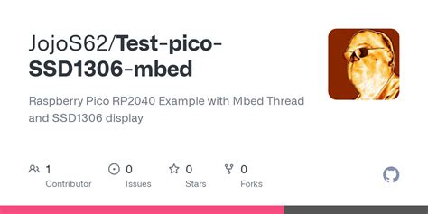 GitHub JojoS62 Test Pico SSD1306 Mbed Raspberry Pico RP2040 Example