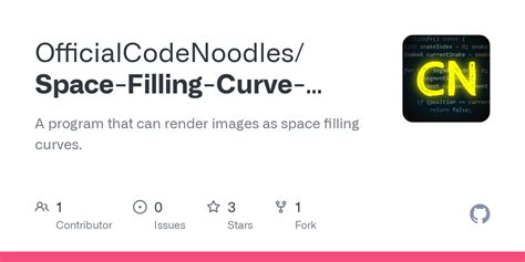 Github Officialcodenoodlesspace Filling Curve Renderer A Program
