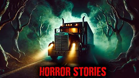 5 True Disturbing Trucker Horror Stories Youtube