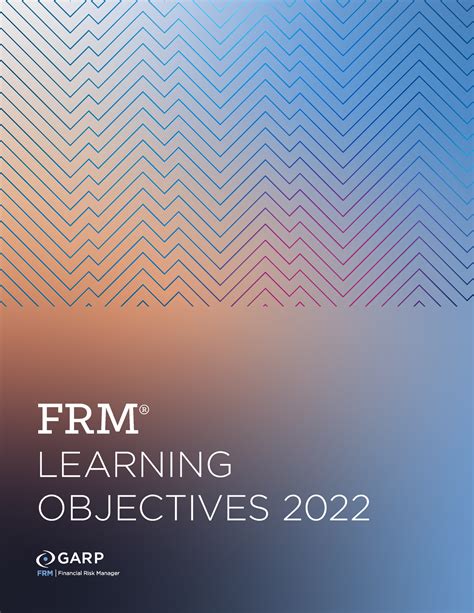 Frm 2022 Learning Objectives Frm ® Learning Objectives 2022 Frm